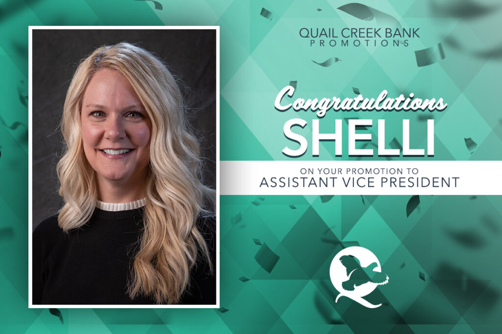 Congratulations, Shelli - Quail Creek Bank