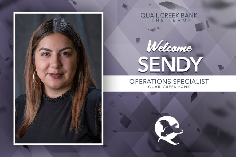 Welcome, Sendy - Quail Creek Bank