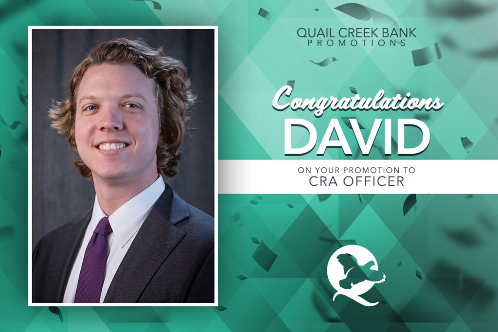 Congrats, David - Quail Creek Bank