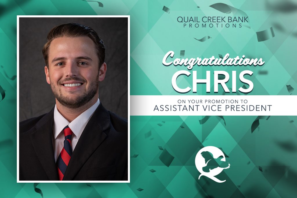 Congratulations, Chris - Quail Creek Bank